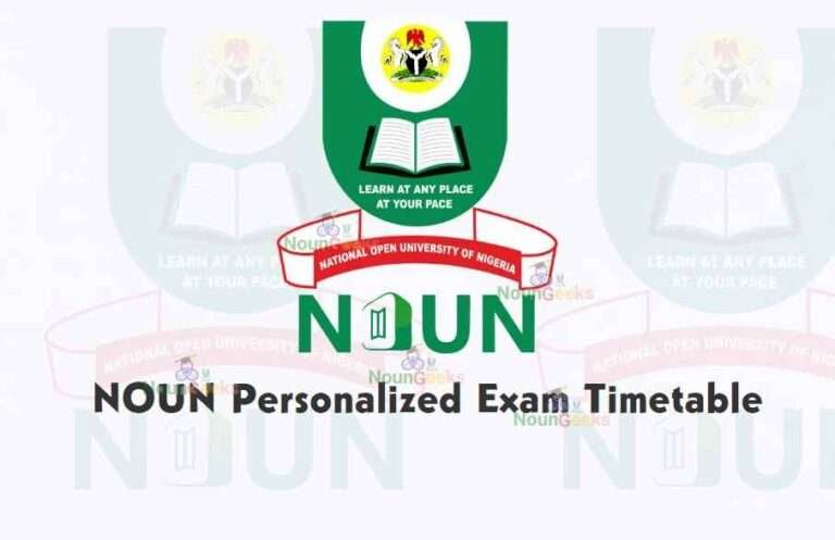 NOUN Personalized Exam Timetable - NounGeeks